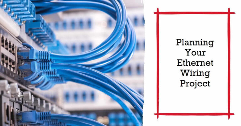 Ethernet Cable Wiring: The Ultimate Home Wiring Guide